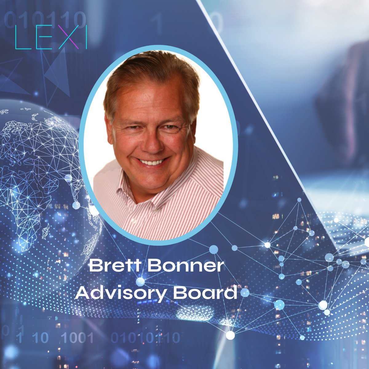 MEDIA ALERT | LEXI Announces New Advisory Board Member - Lexi